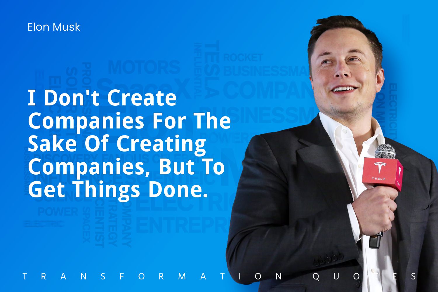 10 Elon Musk Quotes That Will Inspire You | TransformationQuotes