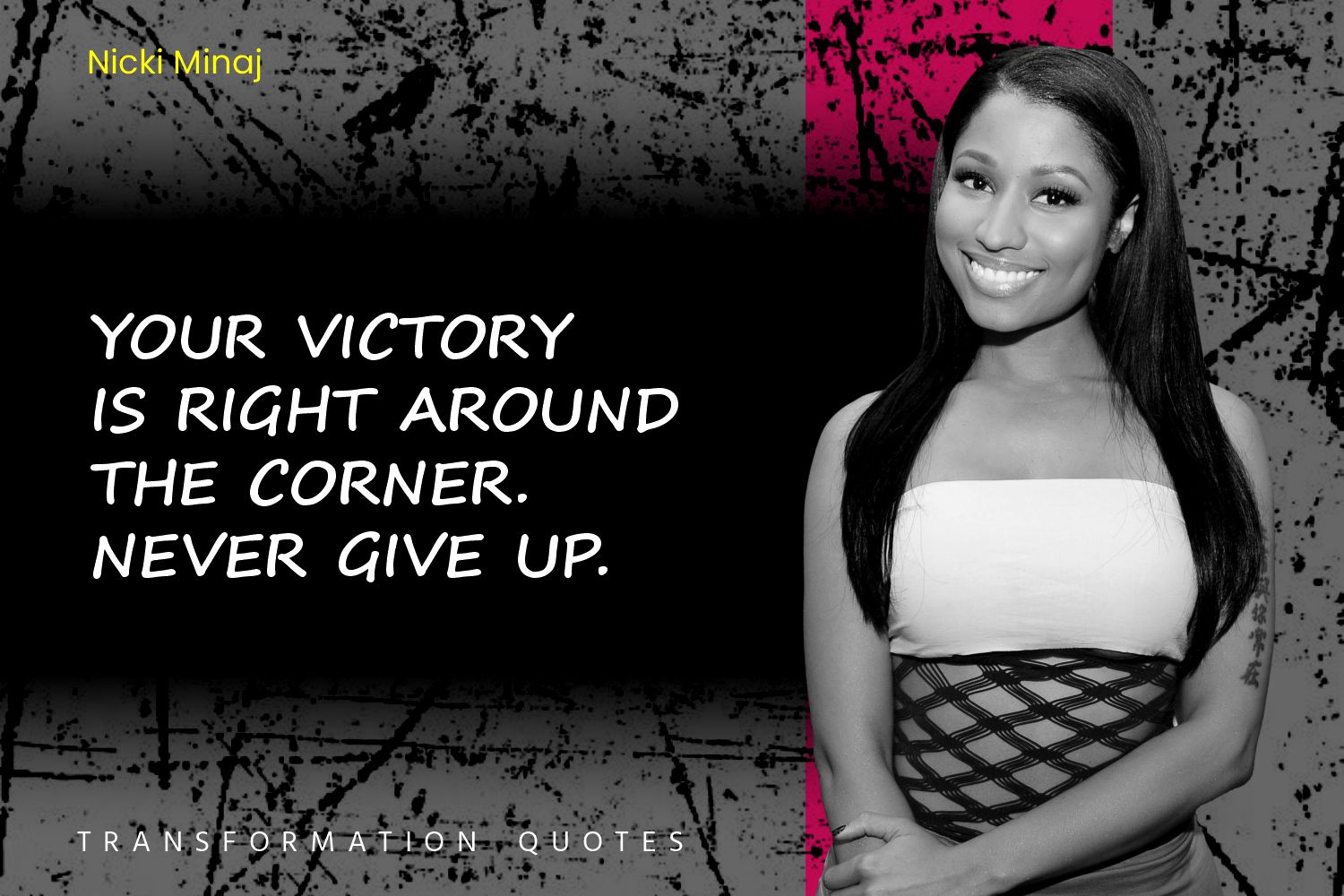 10 Nicki Minaj Quotes That Will Inspire You | TransformationQuotes